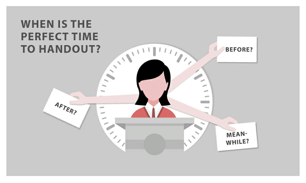 Creating a Handout to Support and Enhance Your Presentation!